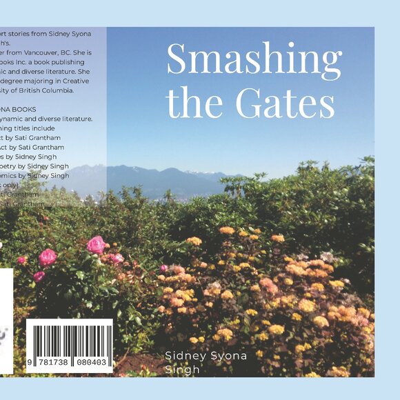 Syona Books Inc | Other | Smashing The Gates By Sidney Syona Singh ...